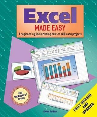 Excel Made Easy: A Beginner's Guide to How-to Skills and Projects by ...