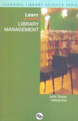 Learn Library Management: Learning Library Science Series by Anil Kumar ...