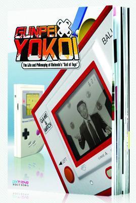 Gunpei Yokoi: The Life & Philosophy of Nintendo's God of Toys TP by ...