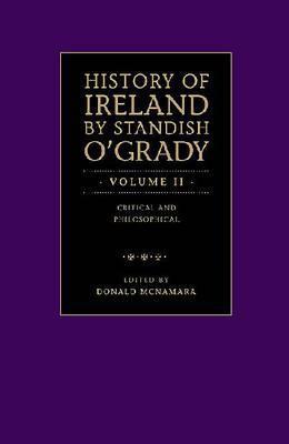 The History of Ireland by Standish O'Grady v2 (Elizabethan to 19th c ...