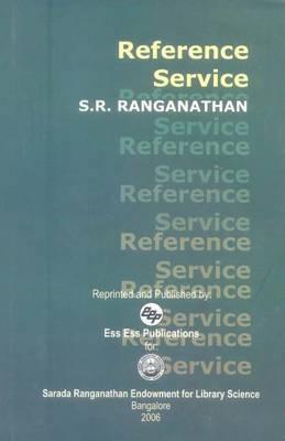 Reference Service by S.R. Ranganathan | Goodreads