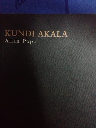 Kundi Akala by Allan Popa | Goodreads