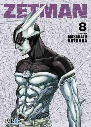 Zetman, Vol. 8 (Zetman, #8) by Masakazu Katsura | Goodreads