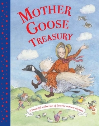 Mother Goose Treasury by Priscilla Lamont | Goodreads