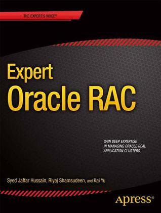 Expert Oracle RAC 12c by Riyaj Shamsudeen | Goodreads
