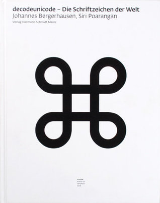 decodeunicode by Johannes Bergerhausen | Goodreads