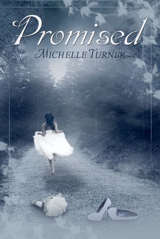 Promised (Promised Series, #1) by Michelle Turner | Goodreads