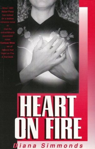 Heart on Fire by Diana Simmonds | Goodreads