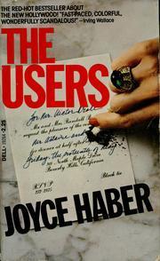 The Users by Joyce Haber | Goodreads