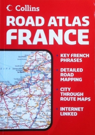 Collins Road Atlas France by HarperCollins | Goodreads
