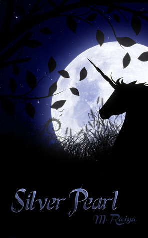 Silver Pearl by M. Raiya | Goodreads