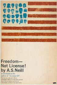 Freedom, Not License! by A.S. Neill | Goodreads