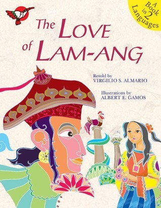 The Love of Lam-Ang by Pedro Bukaneg | Goodreads