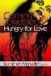 Coming Together: Hungry For Love by Sommer Marsden | Goodreads