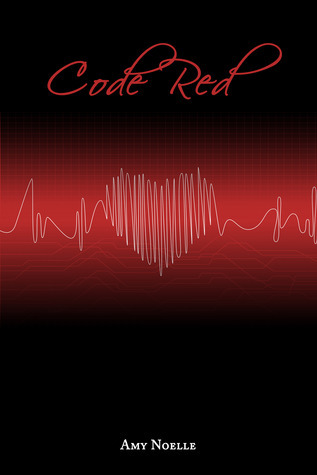 Code Red by Amy Noelle | Goodreads
