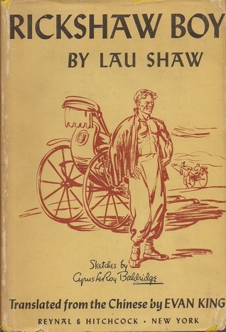 Rickshaw Boy by Evan King | Goodreads