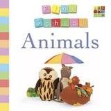 Animals by Play School | Goodreads