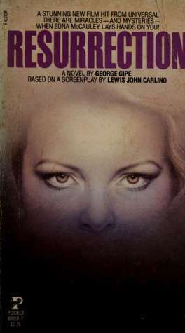 Resurrection by George Gipe | Goodreads