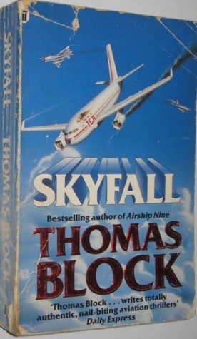 Skyfall by Thomas Block | Goodreads