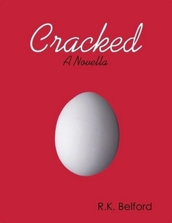 Cracked by R.K. Belford | Goodreads
