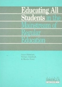 Educating All Students in the Mainstream of Regular Education by Susan ...