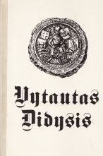 Vytautas Didysis by Adolfas Šapoka | Goodreads