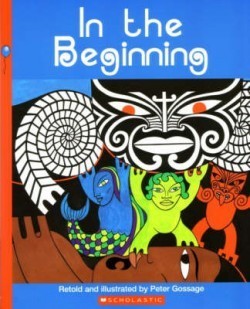In the Beginning by Peter Gossage | Goodreads