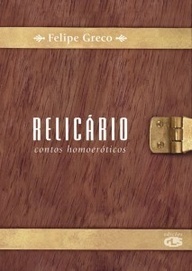 Relicário by Felipe Greco | Goodreads