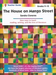 The House on Mango Street, Novel Units Teacher's Guide, Gr. 9-12 by ...
