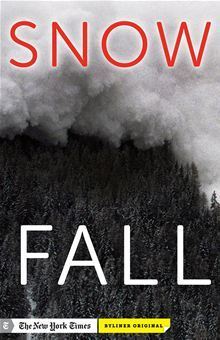 Snow Fall: The Avalanche at Tunnel Creek by John Branch | Goodreads