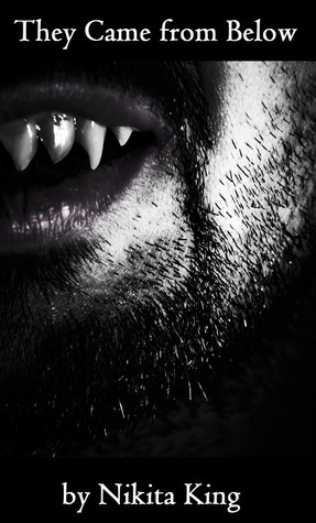 They Came from Below by Nikita King | Goodreads