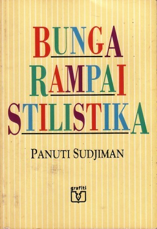 Bunga Rampai Stilistika by Panuti H.M. Sudjiman | Goodreads