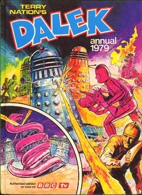 Terry Nation's Dalek Annual 1979 by Walter Howarth | Goodreads