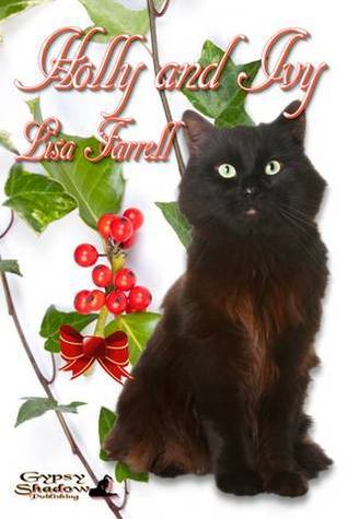 Holly and Ivy by Lisa Farrell | Goodreads