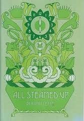 All Steamed Up by Kathy Lette | Goodreads