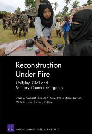 Reconstruction Under Fire: Unifying Civil and Military ...