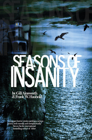 Seasons of Insanity by Gill Ainsworth | Goodreads