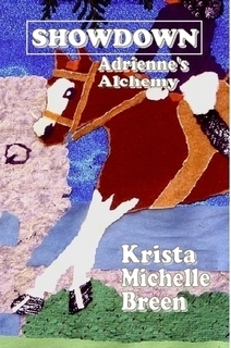 Showdown - Adrienne's Alchemy by Krista Michelle Breen | Goodreads