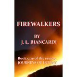 Firewalkers by Joseph Biancardi | Goodreads