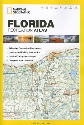 Florida Recreation Atlas by National Geographic Society | Goodreads