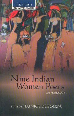 Nine Indian Women Poets: An Anthology by Eunice de Souza | Goodreads