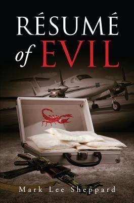 Resume of Evil by Mark Lee Sheppard | Goodreads