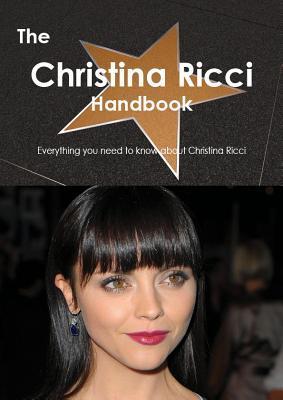 The Christina Ricci Handbook - Everything You Need to Know about ...