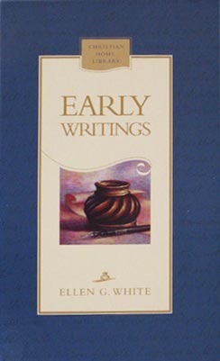 Early Writings of Ellen G. White by Ellen Gould White | Goodreads