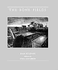 The Bone Fields by Dan Steeves | Goodreads