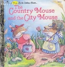 The Country Mouse and The City Mouse by Alan Benjamin | Goodreads