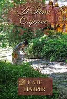 A Fine Caprice by Kate Harper | Goodreads