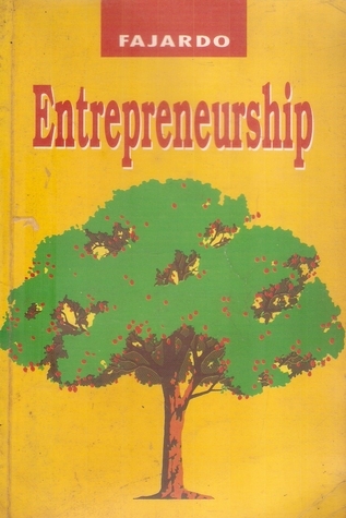 Entrepreneurship by Feliciano R. Fajardo | Goodreads