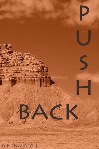 Push Back by D.P. Davidson | Goodreads