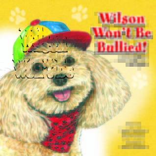 Wilson Won't Be Bullied and neither will you by Castriota Designs, LLC ...